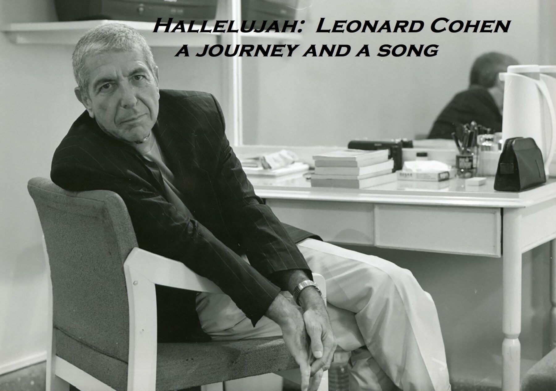 MNATM - Hallelujah: Leonard Cohen A journey and a song | Events | Visit ...